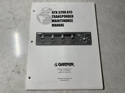 Garmin GTX 320A ATC Transponder Maintenance Manual | eBay