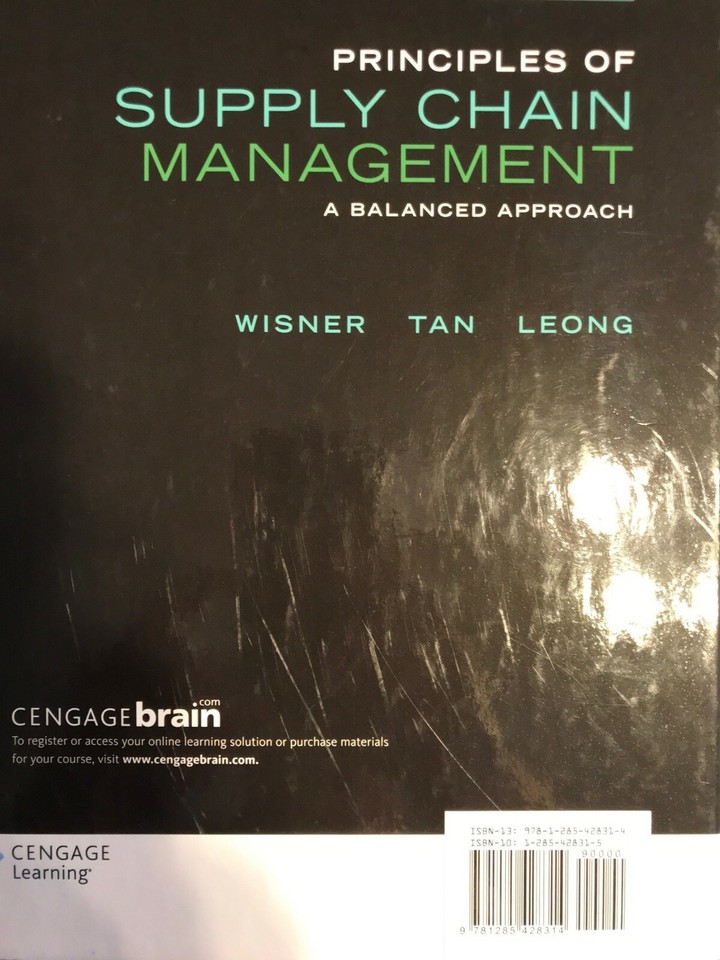 Principles of Supply Chain Management A Balanced Approach by Wisner ...
