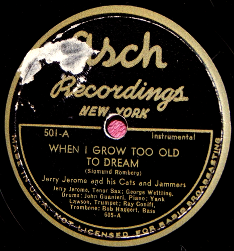 Jerry Jerome When I Grow too Old to Dream 78 PLAY GRADED Fully Tested ...