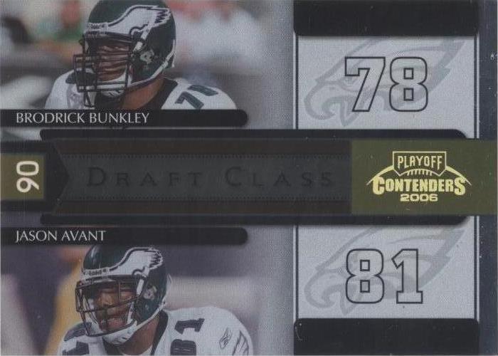 2006 Playoff Contenders - Draft Class Jason Avant, Brodrick Bunkley #DC ...