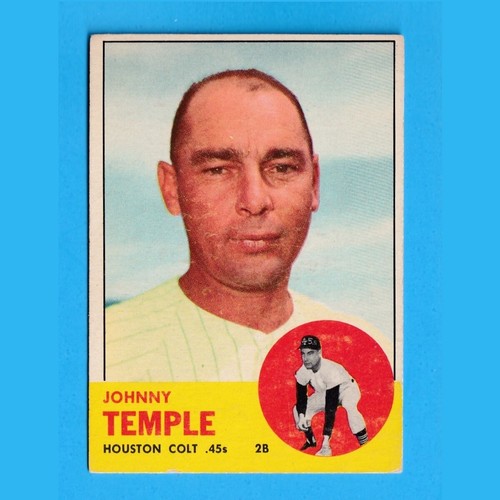1963 Topps Johnny Temple #576 VG/EX (no creases), Houston Colt .45s ...