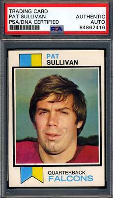 Pat Sullivan PSA DNA Signed 1973 Topps Autograph 1 | eBay