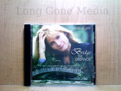 Bridge The Distance by Karie Hillery (CD, 1999, One World Records ...