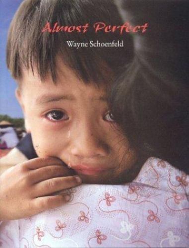 Almost Perfect : An American Volunteer Medical Mission to Vietnam by ...