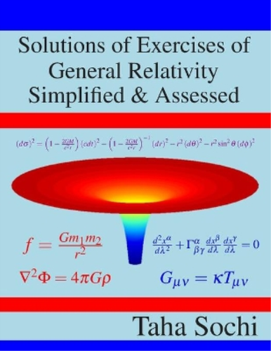 Taha Sochi Solutions of Exercises of General Relativity Simplified ...