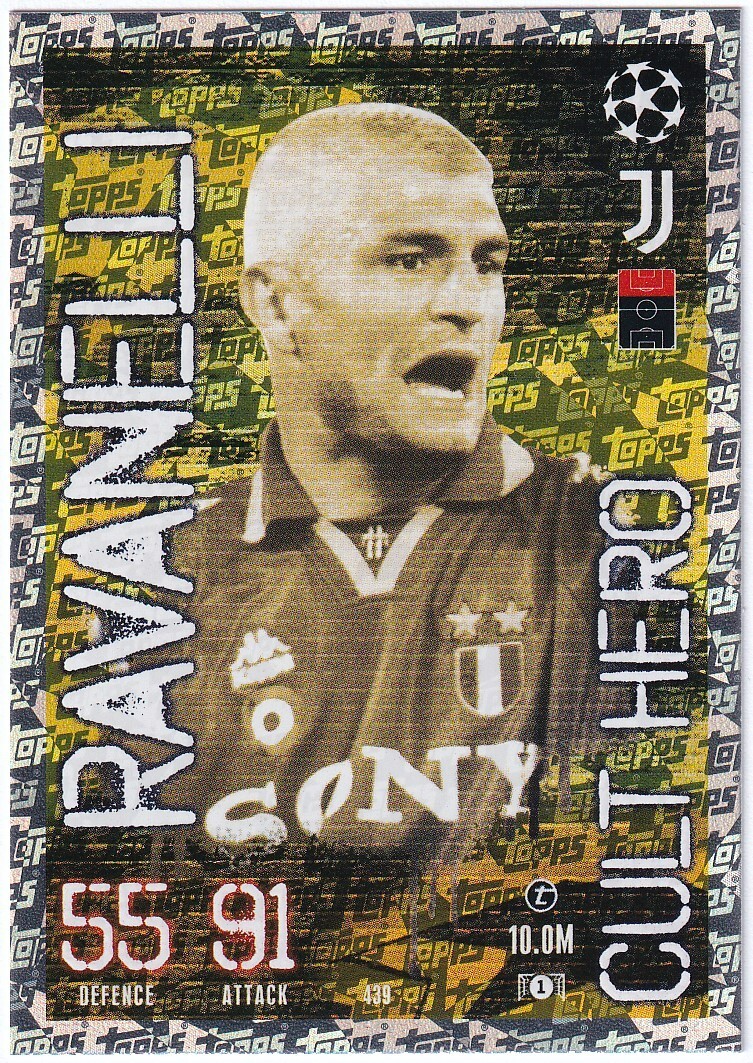 2023/24 TOPPS MATCH ATTAX UEFA 'CULT HERO' 439 FABRIZIO RAVANELLI ...