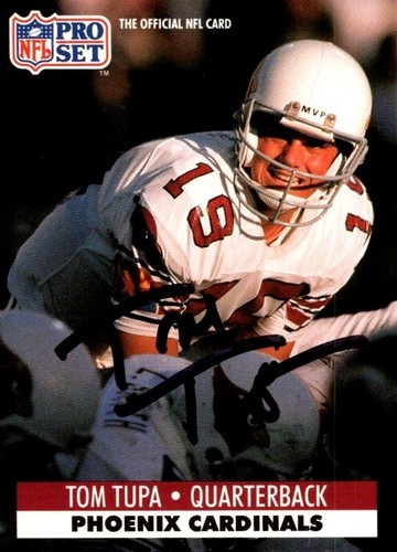 Tom Tupa autographed Football Card (Phoenix Cardinals, SC) 1991 Pro Set ...