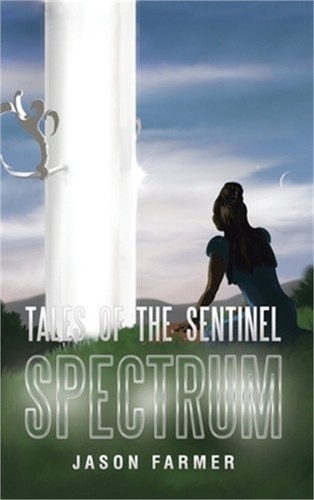 Tales of the Sentinel: Spectrum (Hardback or Cased Book) 1665590904| eBay