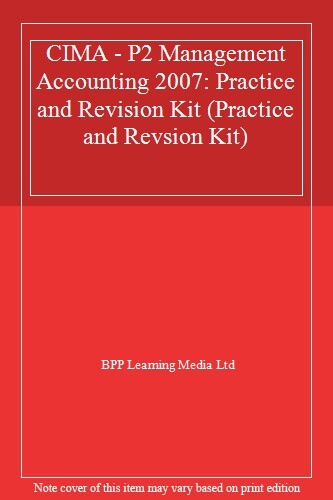 CIMA - P2 Management Accounting 2007: Practice and Revision Kit | eBay
