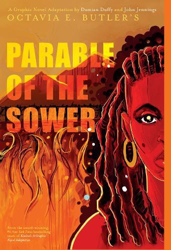 Octavia Butler Parable of the Sower: A Graphic Novel Adaptation ...