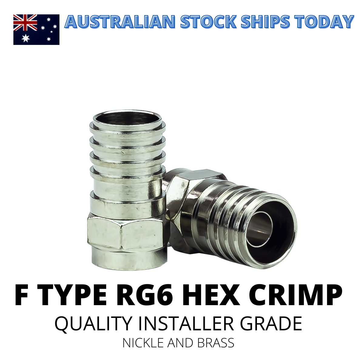 F Type RG6 Hex Crimp Connector Coax TV Foxtel Cable Pro Grade Nickel x ...
