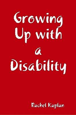Growing Up with a Disability by Rachel Kaplan (Paperback, 2012) for ...