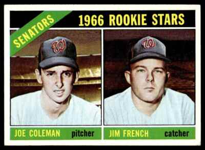 1966 Topps Senators Rookies - Joe Coleman/Jim French RC Washington ...