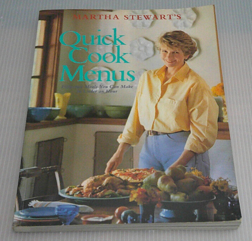 Martha Stewart's Quick Cook Menus by Martha Stewart Stewart ...