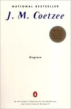 Disgrace : A Novel by J. M. Coetzee (2000, Trade Paperback) for sale ...