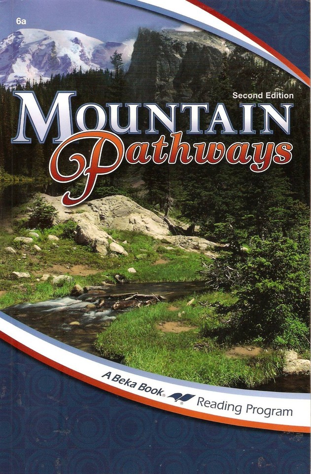 Mountain Pathways (A Beka Book Reading Program) - Laurel Hicks|Beka ...