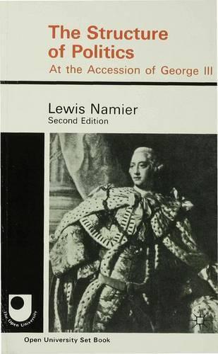 Lewis Namier The Structure of Politics at the Accession (Paperback) (UK ...