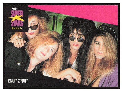 1991 Pro Set SuperStars MusiCards #171 Enuff Z'Nuff - | eBay