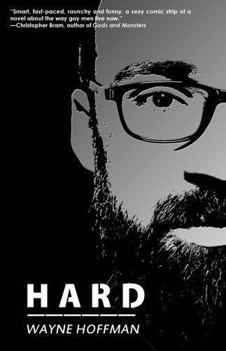 Hard : A Novel by Wayne Hoffman (2015, Trade Paperback) for sale online | eBay
