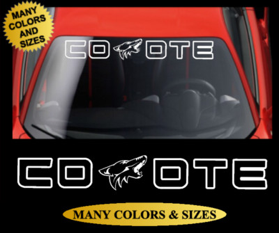 COYOTE Windshield Banner Fits Ford Mustang Vinyl Decal Sticker White ...