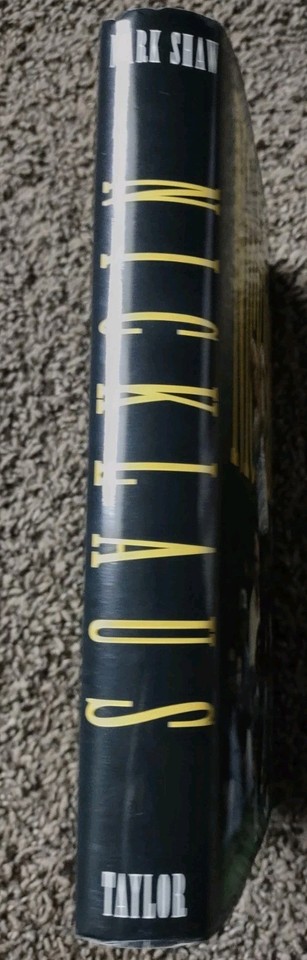 Nicklaus by Mark Shaw 1997 Hardcover Golf Biography Jack Nicklaus ...