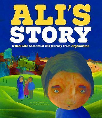 Ali's Story : A Real-Life Account of His Journey from Afghanistan by ...