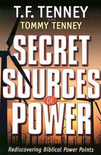 Secret Sources of Power: Rediscovering Biblical Power Points ...