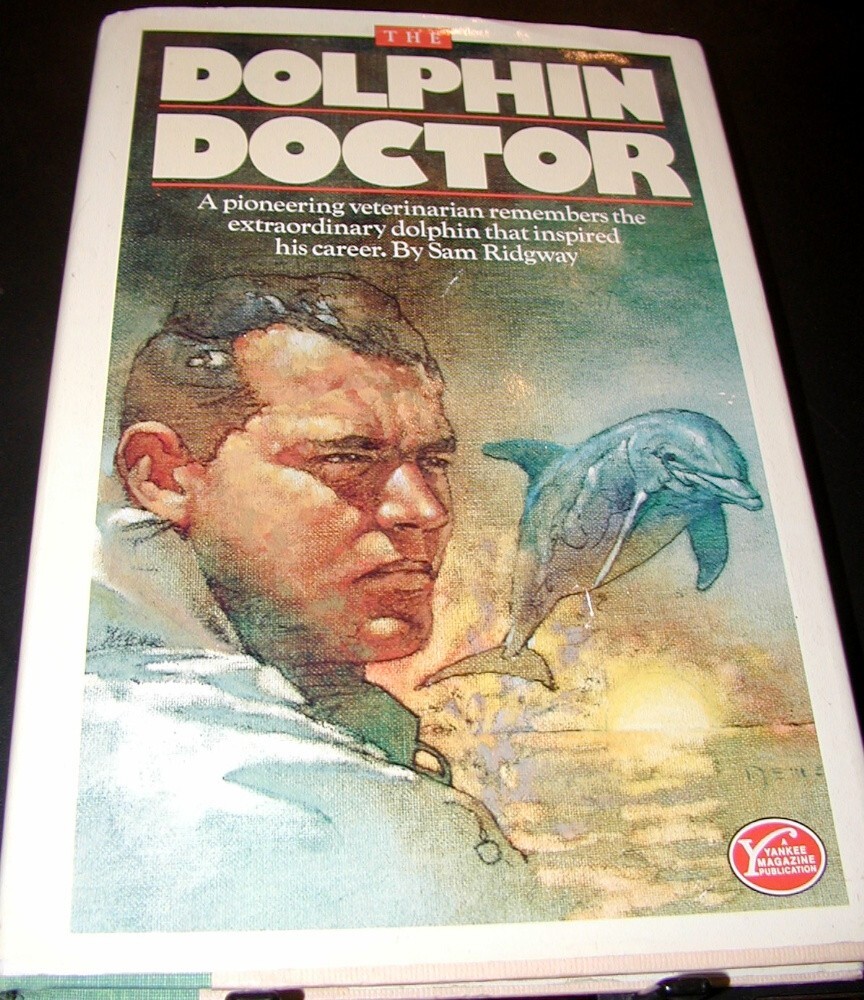 Dolphin Doctor by Sam Ridgway (1987, Hardcover) for sale online | eBay