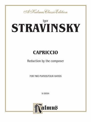 Capriccio for 2 Pianos / 4 Hands (Kalmus Edition) by Igor Stravinsky 9780757928888| eBay
