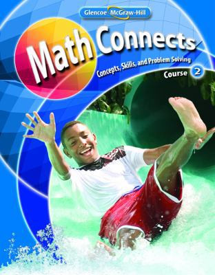 Math Connects: Concepts, Skills, and Problem Solving, Course 2, Student ...