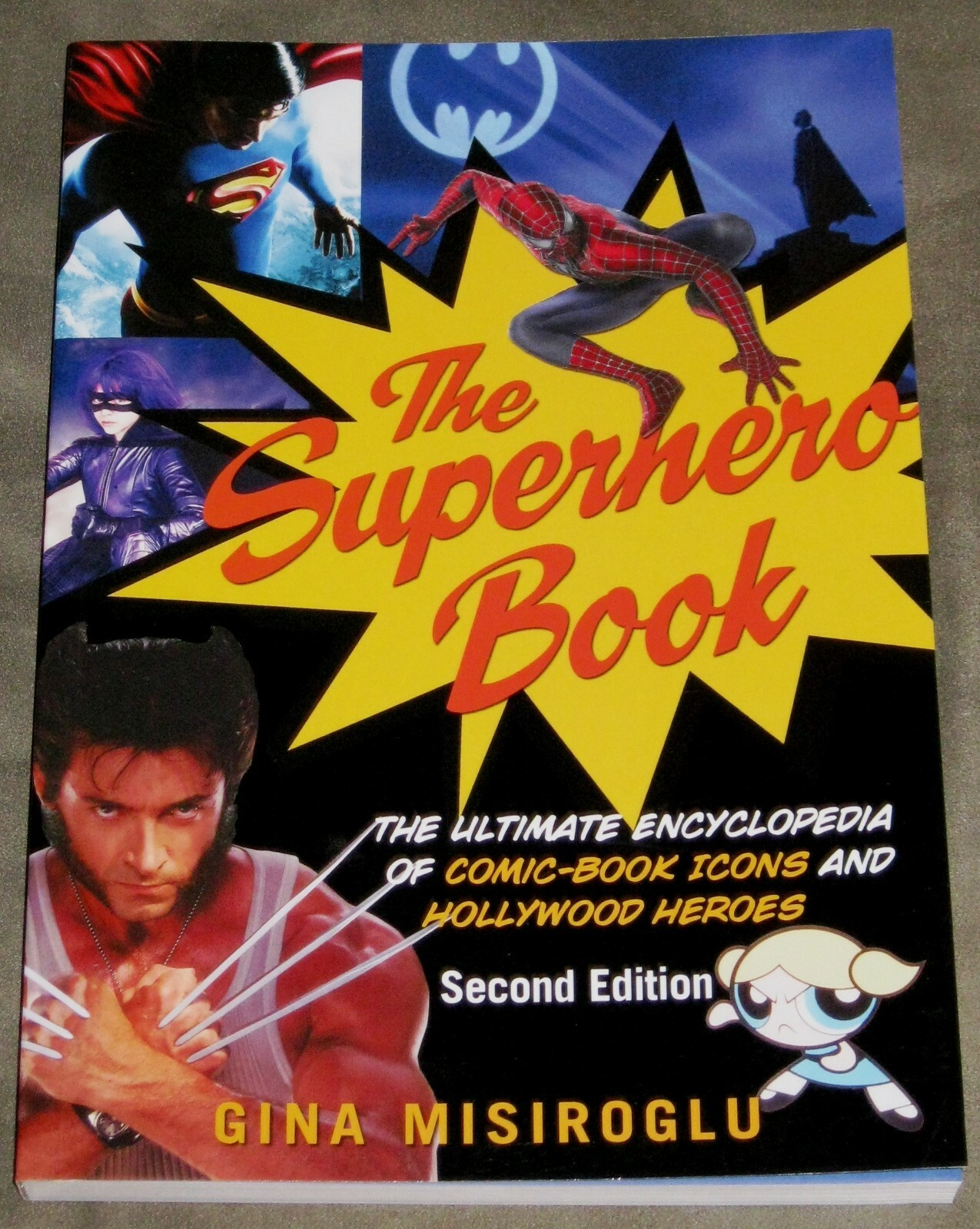 The Superhero Book: Ultimate Encyclopedia of Comic Book Icons ...