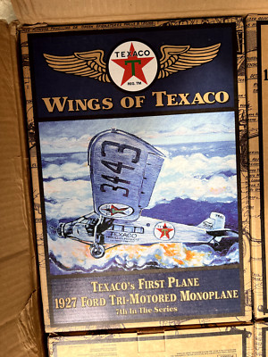 Wings of Texaco Texaco's First Plane 1927 Ford Tri-Motored Die Cast ...