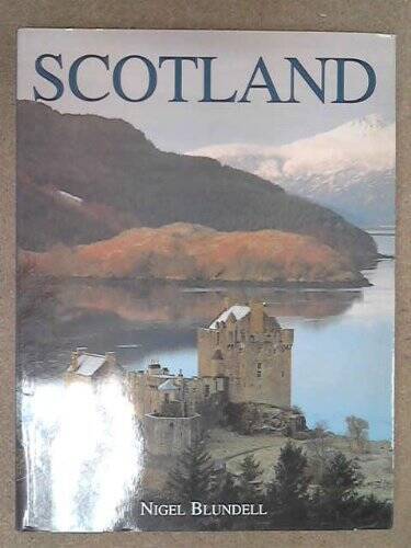 Scotland - Hardcover By Blundell, Nigel - GOOD | eBay