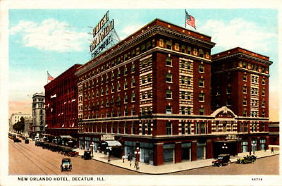 Vintage Decatur IL New Orlando Hotel Exterior Street View Illinois ...