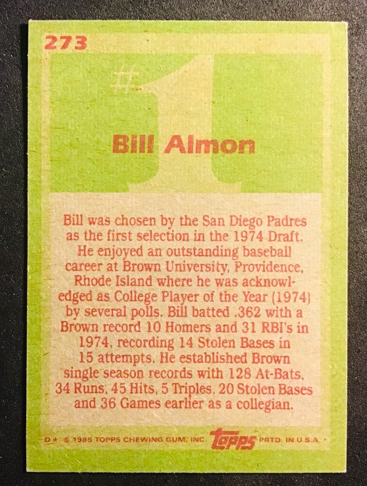 Oakland A's Padres BILL ALMON signed autographed 1985 TOPPS card 1974 ...