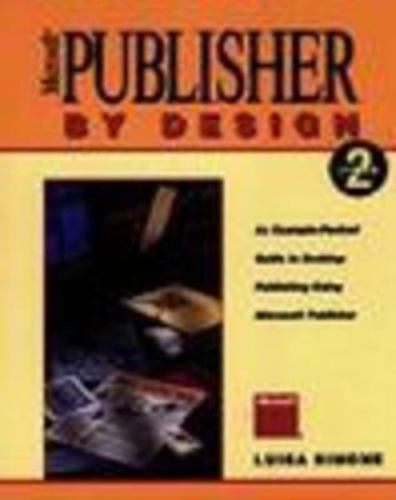 Microsoft Publisher 97 by Design by Luisa Simone (1993, Trade Paperback ...