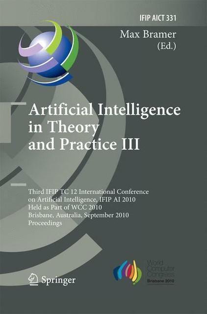 Artificial Intelligence in Theory And Practice Iii von Max Bramer (2014 ...