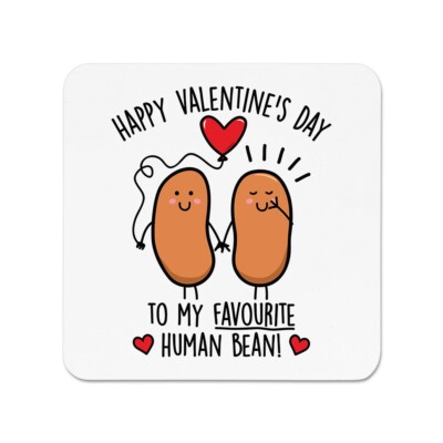 Happy Valentine's Day To My Favourite Human Bean Fridge Magnet ...