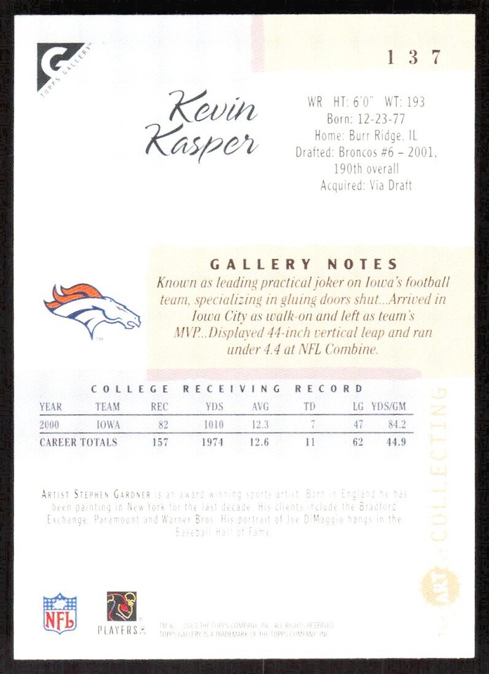 2001 5471B Topps Gallery Kevin Kasper Rookie Denver Broncos #137 | eBay