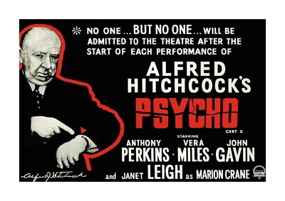 Psycho (1) Alfred Hitchcock signed reproduction A4 film poster. Choice ...