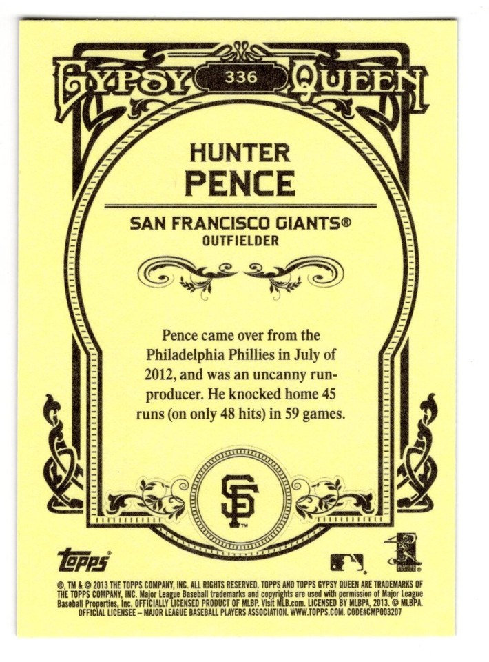 2013 TOPPS GYPSY QUEEN HUNTER PENCE CARD #336 **NM-MT** SAN FRANCISCO ...