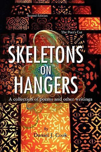 Skeletons on Hangers by Daniel J. Cook (2010, Trade Paperback) for sale ...