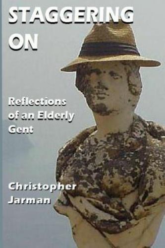 Staggering On by Christopher Jarman (2013, Trade Paperback) for sale online | eBay UK