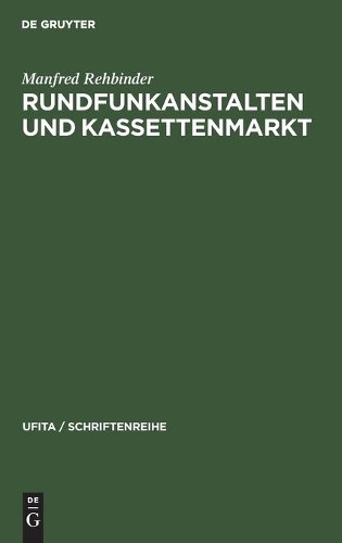 Manfred Rehbinder Rundfunkanstalten Und Kassettenmarkt (Relié ...
