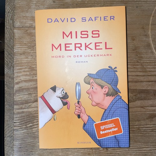 Miss Merkel: Mord in der Uckermark von David Safier (2021, Taschenbuch ...