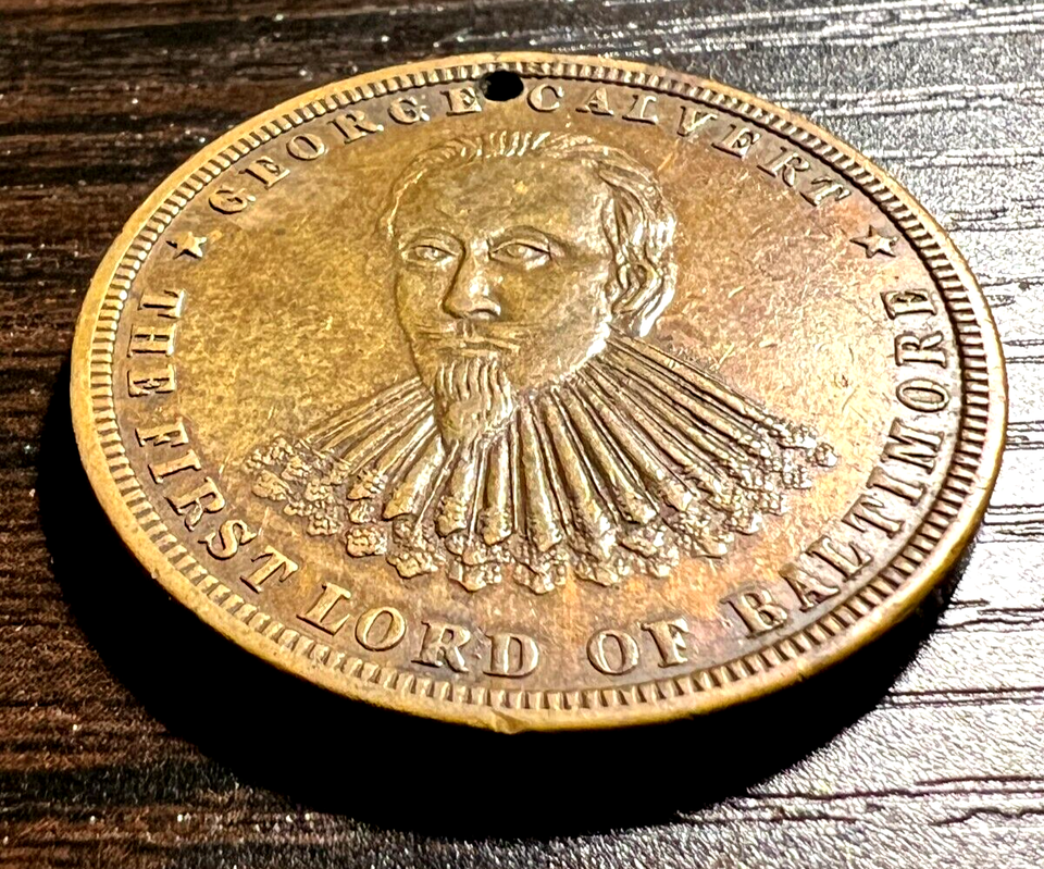1730 Baltimore MD Founding George Calvert First Lord 1880 Medal Token ...