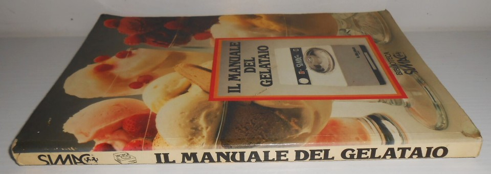 IL MANUALE DEL GELATO BIBLIOTECA SIMAC 1985 | eBay