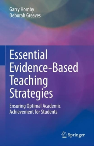 Deborah Greaves Garry Hornb Essential Evidence-Based Teaching Strategie ...