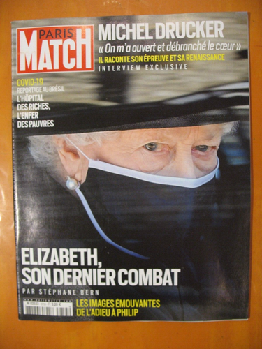Paris Match N° 3755 du 21/04/2021- Elizabeth: Son dernier combat ...
