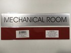 MECHANICAL ROOM SIGN - BRUSHED ALUMINUM (ALUMINUM SIGN ....REF24-1027 ...